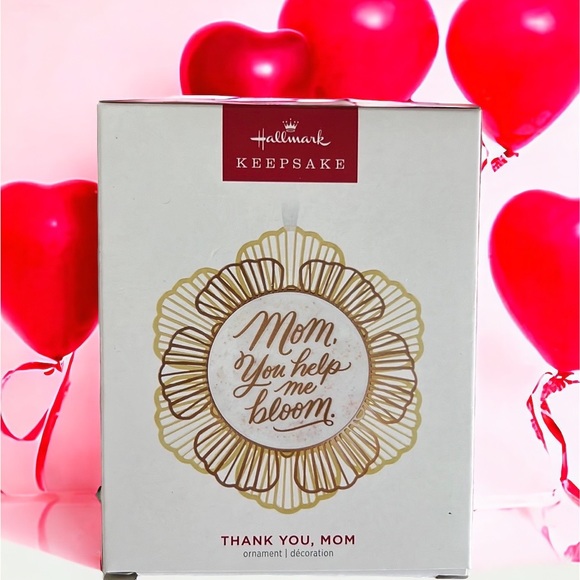 Hallmark | Holiday | Hallmark Keepsake 223 Thank You Mom You Help Me Bloom Ornament New | Poshmark